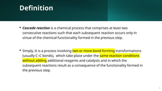 Cascade Reactions Presentation in Organic Chemistry.pptx