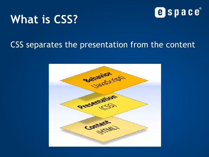 What is CSS? Layers of