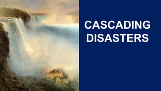 Cascading disasters 2022 03-02 | PPT