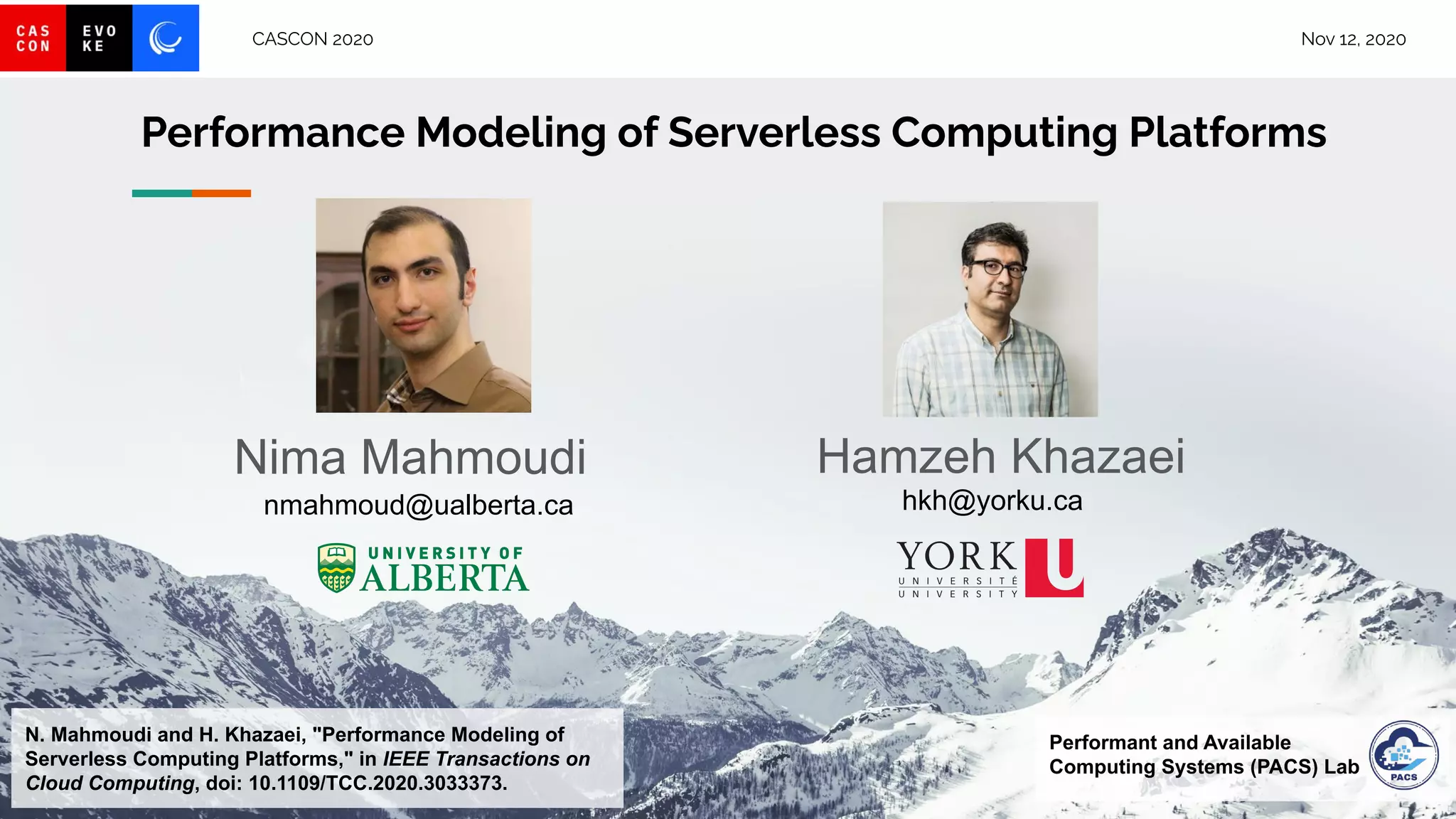 Performance Modeling Of Serverless Computing Platforms Cascon2020 Workshop On Cloud Computing