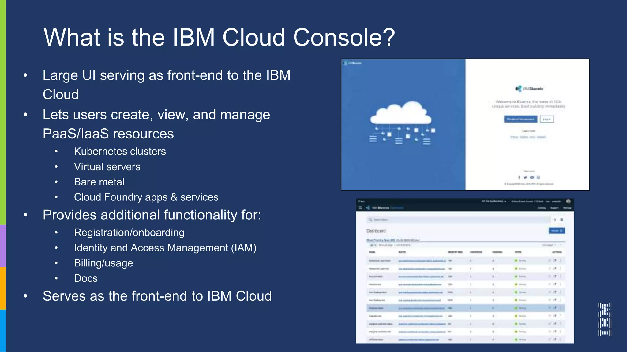 Evolution of the IBM Cloud Console: From Monolith to Microservices and ...