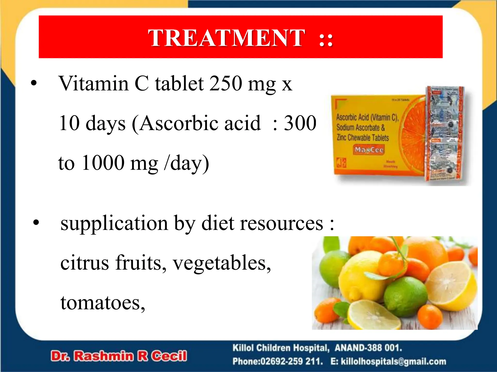 Deficiency of Vitamin-C _Ascorbic acid_Pediatrics | PPT