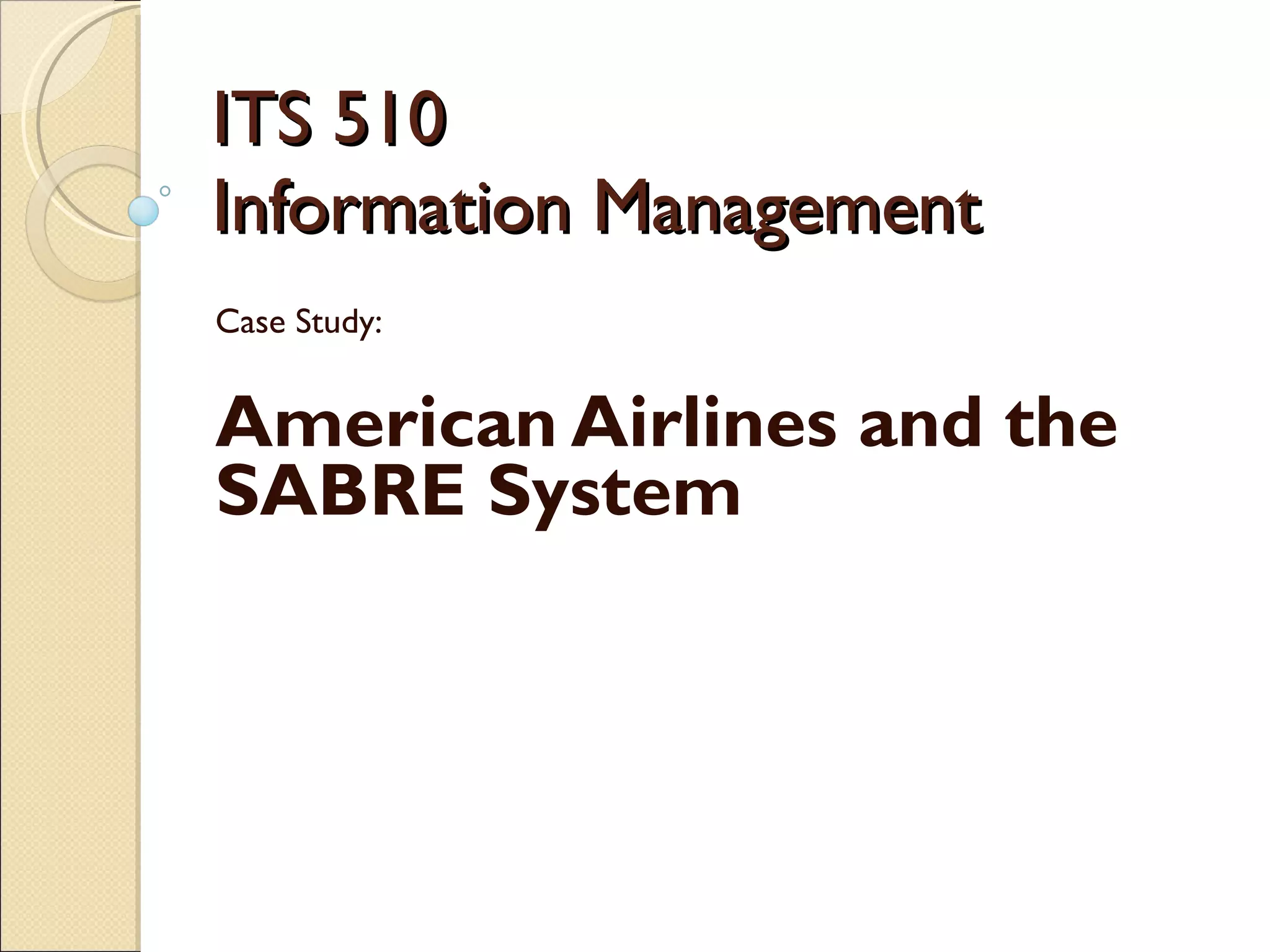 Case american airlines and the sabre system | PPT