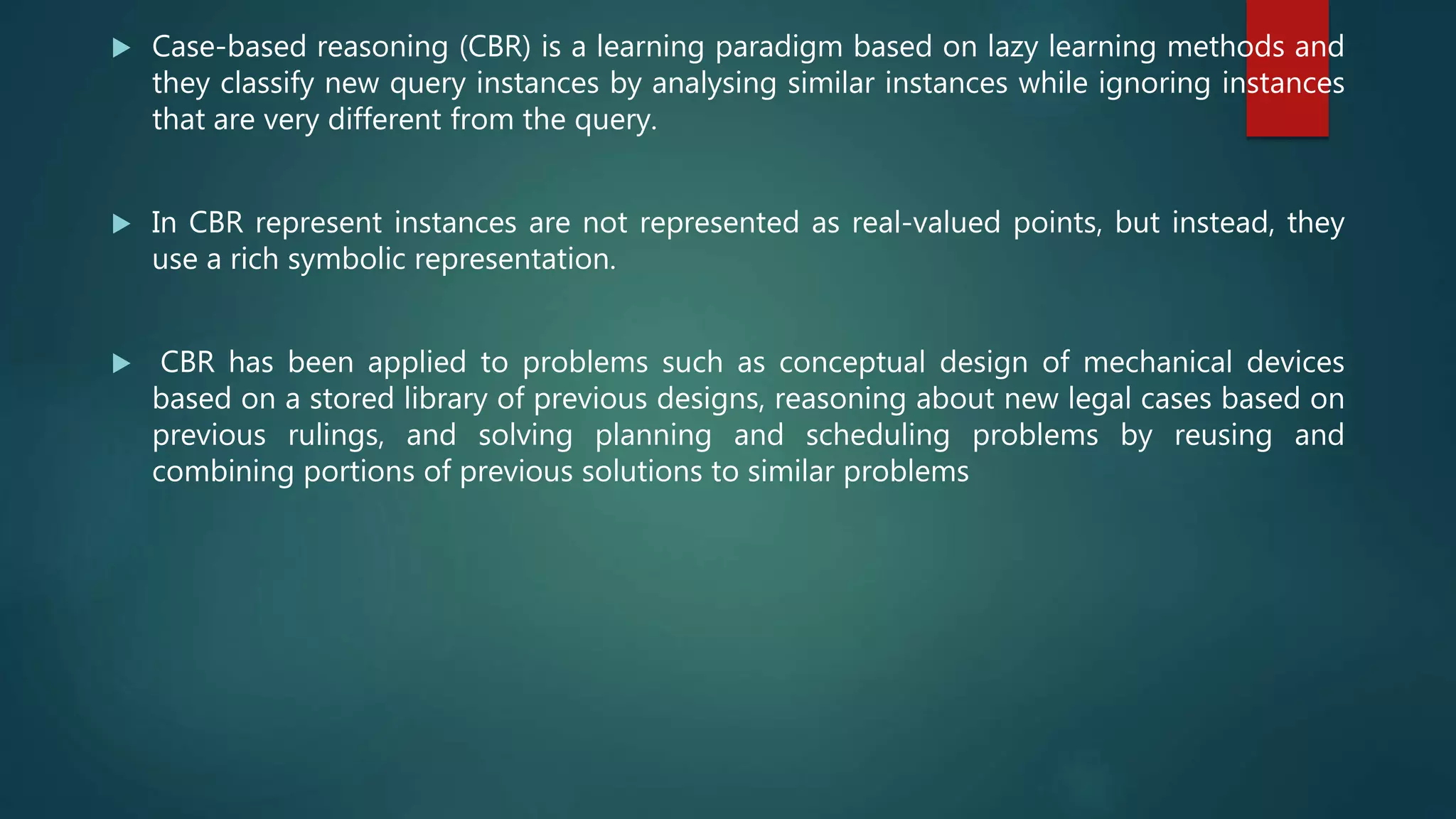 Case based reasoning | PPTX