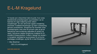 Simplimize succeshistorier - cases | PPT