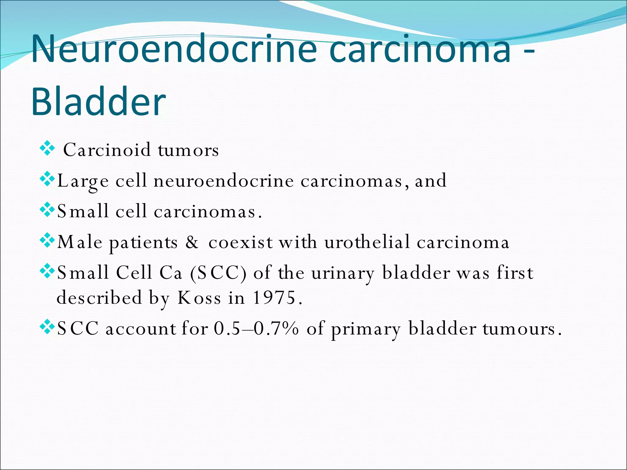 Case Report – Small Cell Carcinoma Bladder | PPT