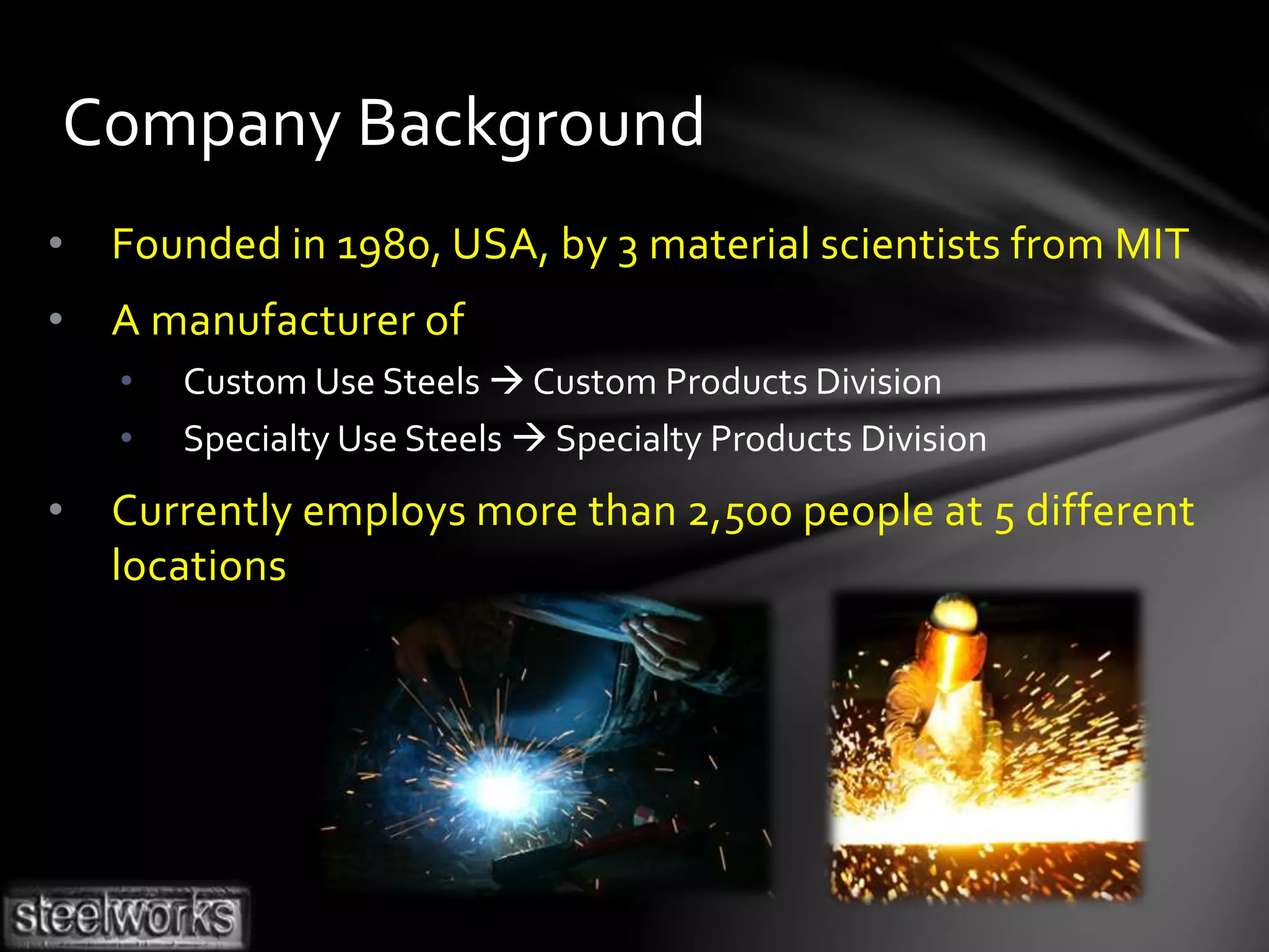 Case steel works, inc. presentation (group 5) | PPTX