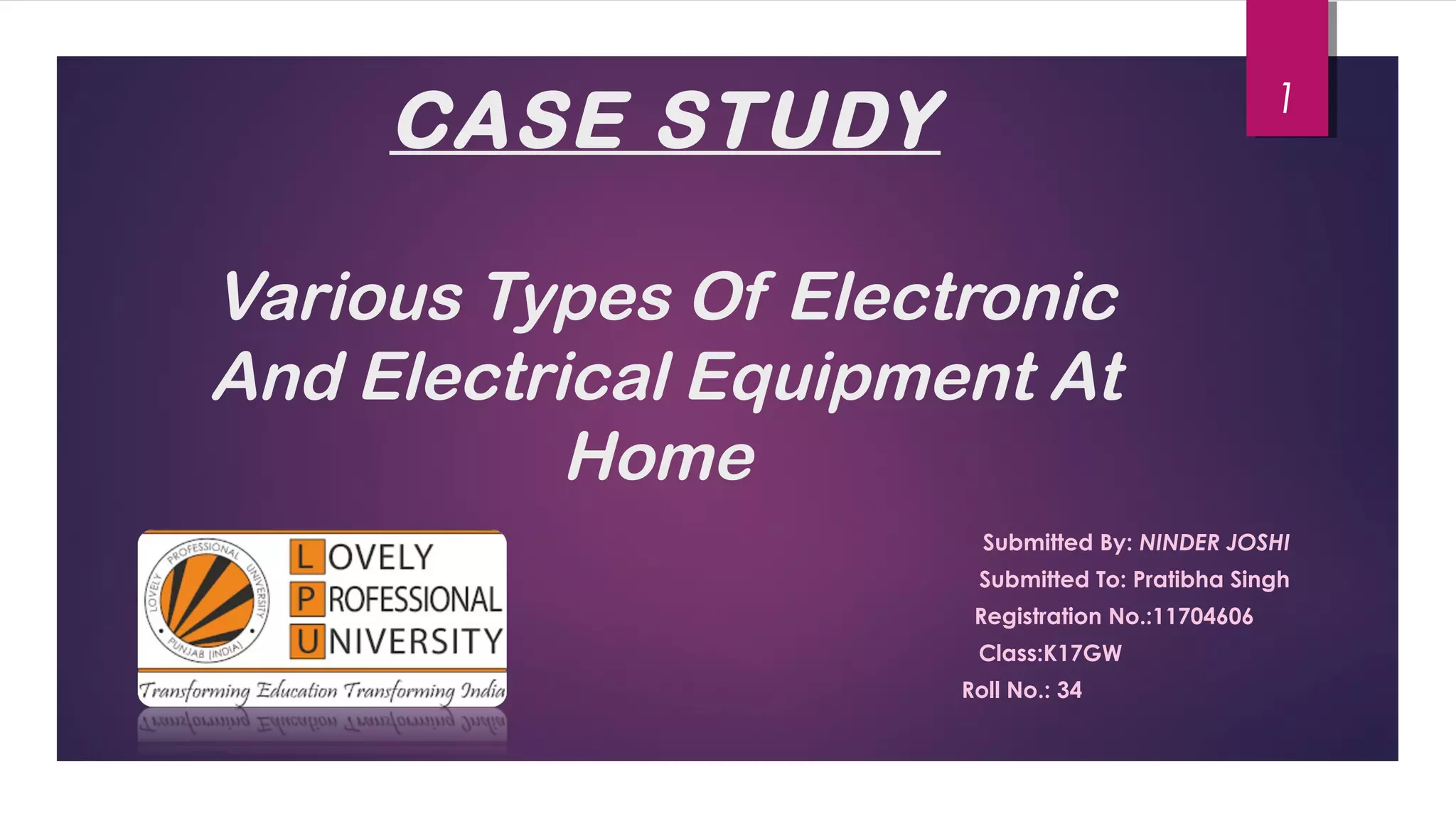Case study of various types of electronic and electrical equipments at ...
