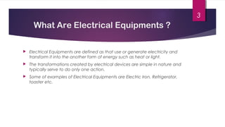 Case study of various types of electronic and electrical equipments at ...