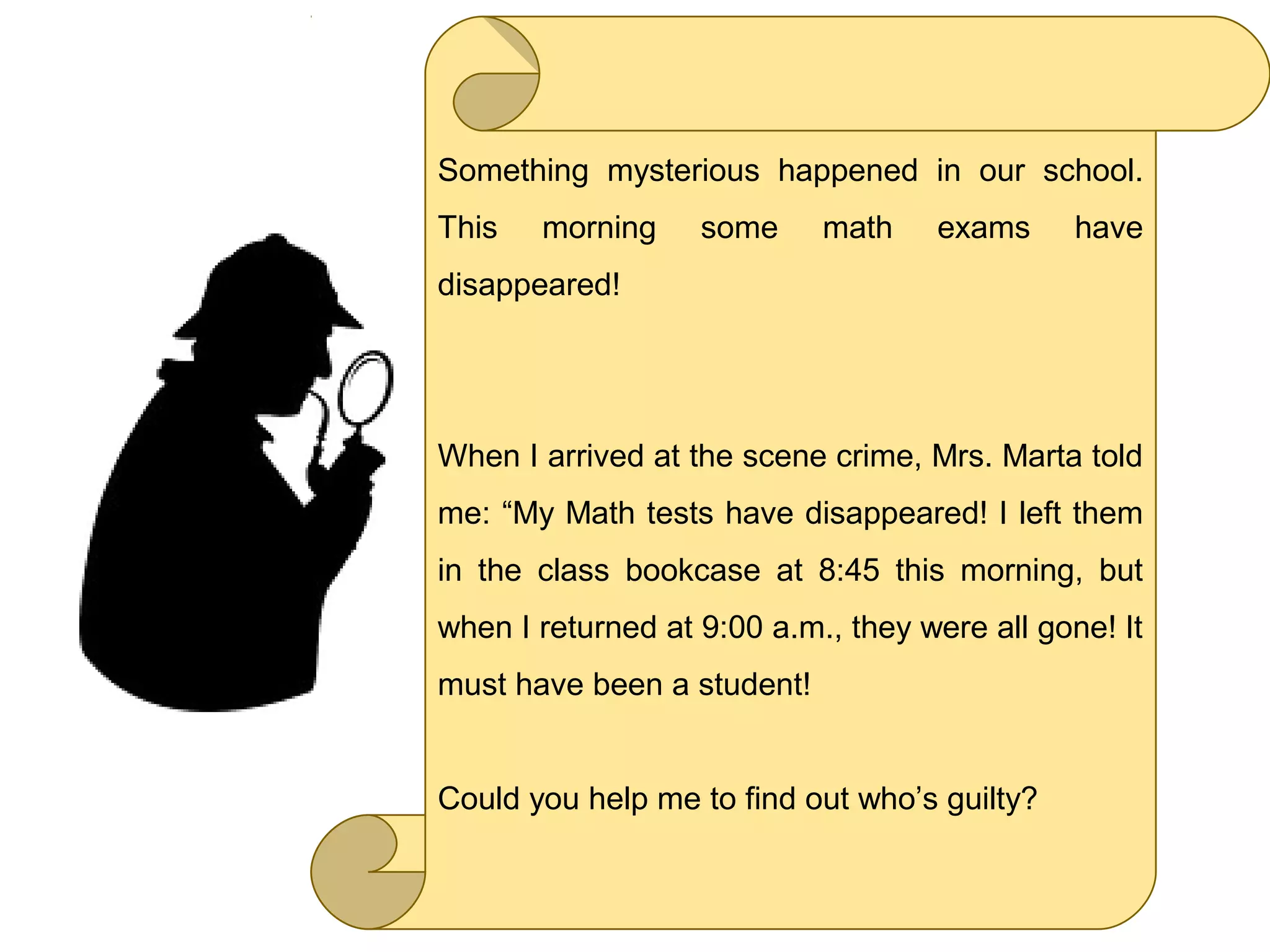 The Case of The Missing Exams | PPT