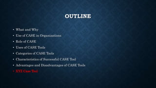 Case tools | PPT