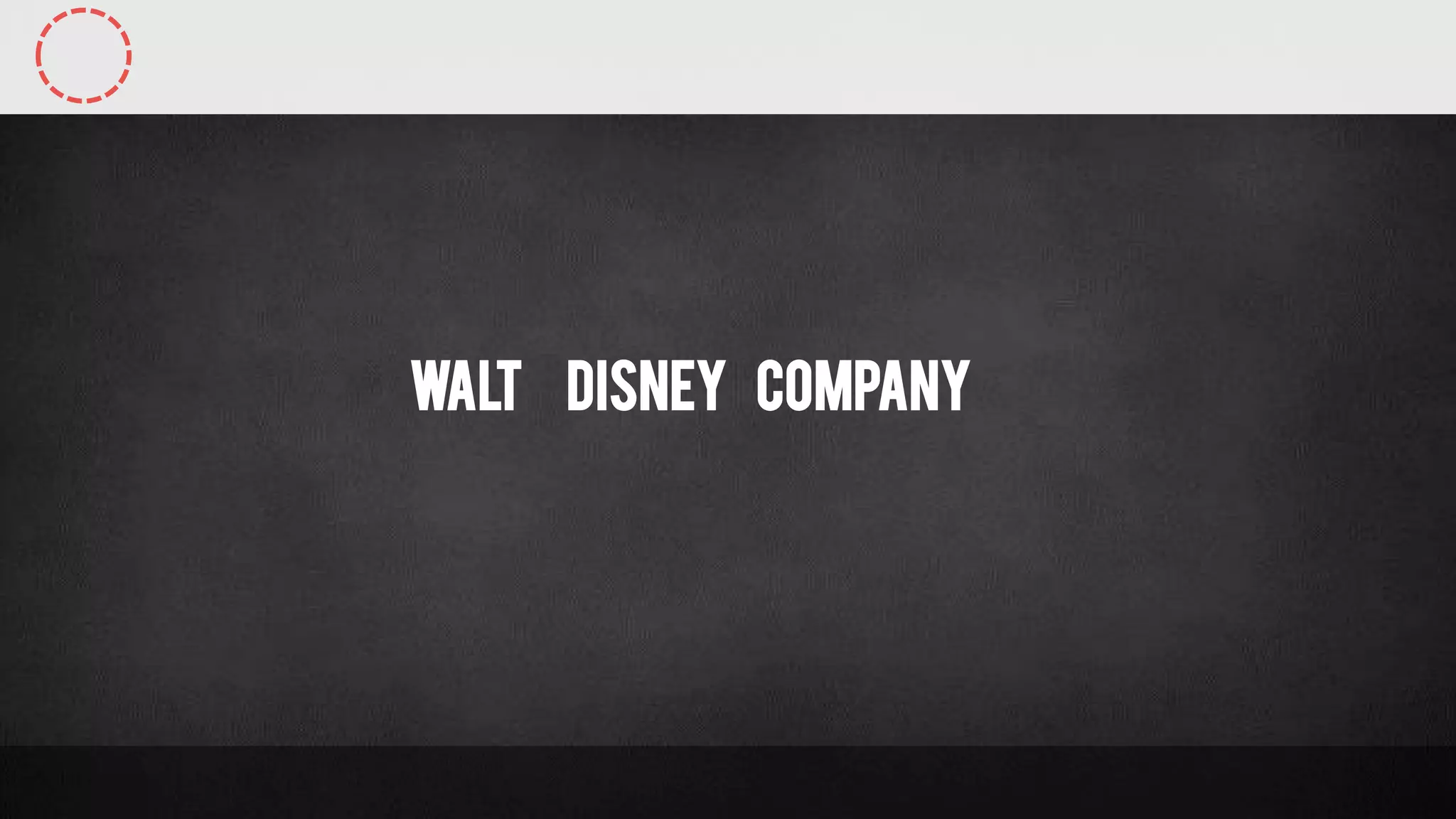 Case Walt Disney (Strategic Management) | PPTX