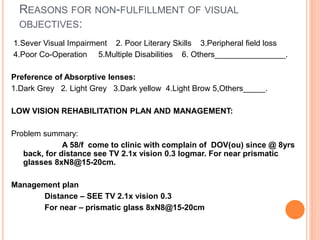 Low Vision Case (Nisreen mokhanawala).pptx