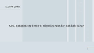 Laporan Kasus Skabies pada anak usia 9 tahun.pptx