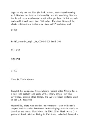 Case 14 Tesla Motors Melissa A. Schilling In 2013, T | DOCX