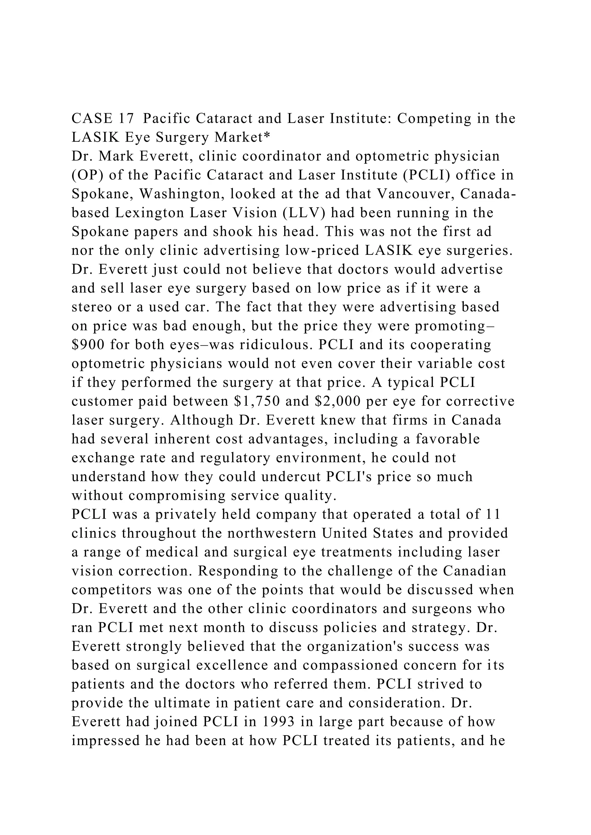 CASE 17 Pacific Cataract and Laser Institute Competing in the LA.docx