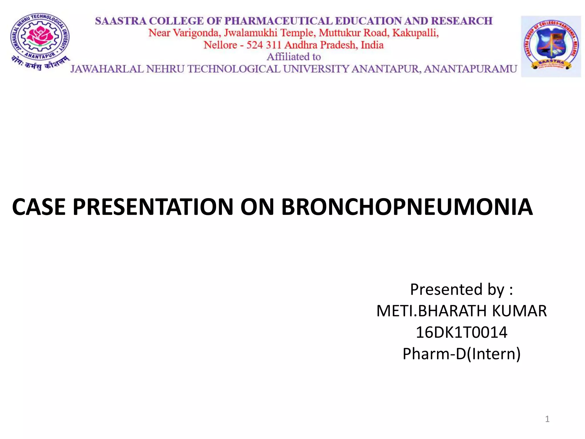 Case Presentation on Bronchopneumonia | PPTX