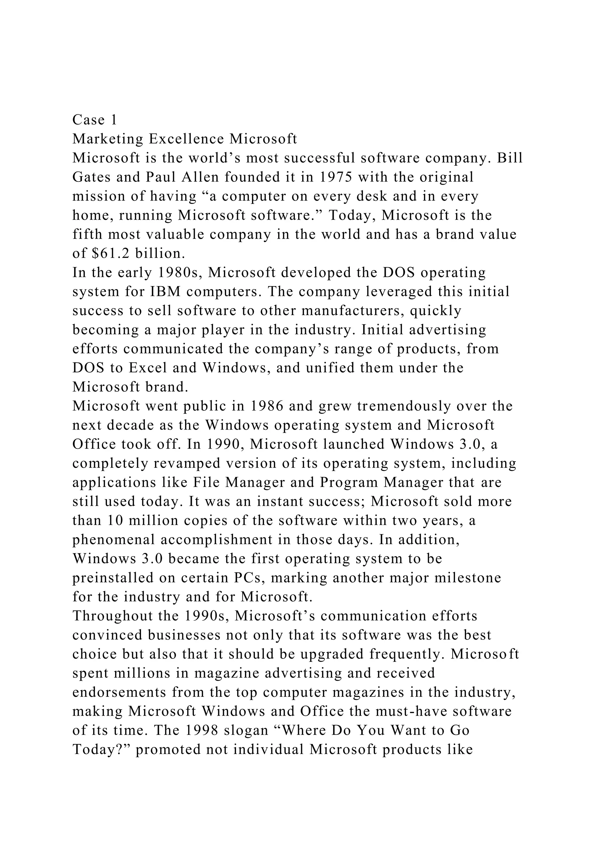 Case 1Marketing Excellence MicrosoftMicrosoft is the world’s m.docx