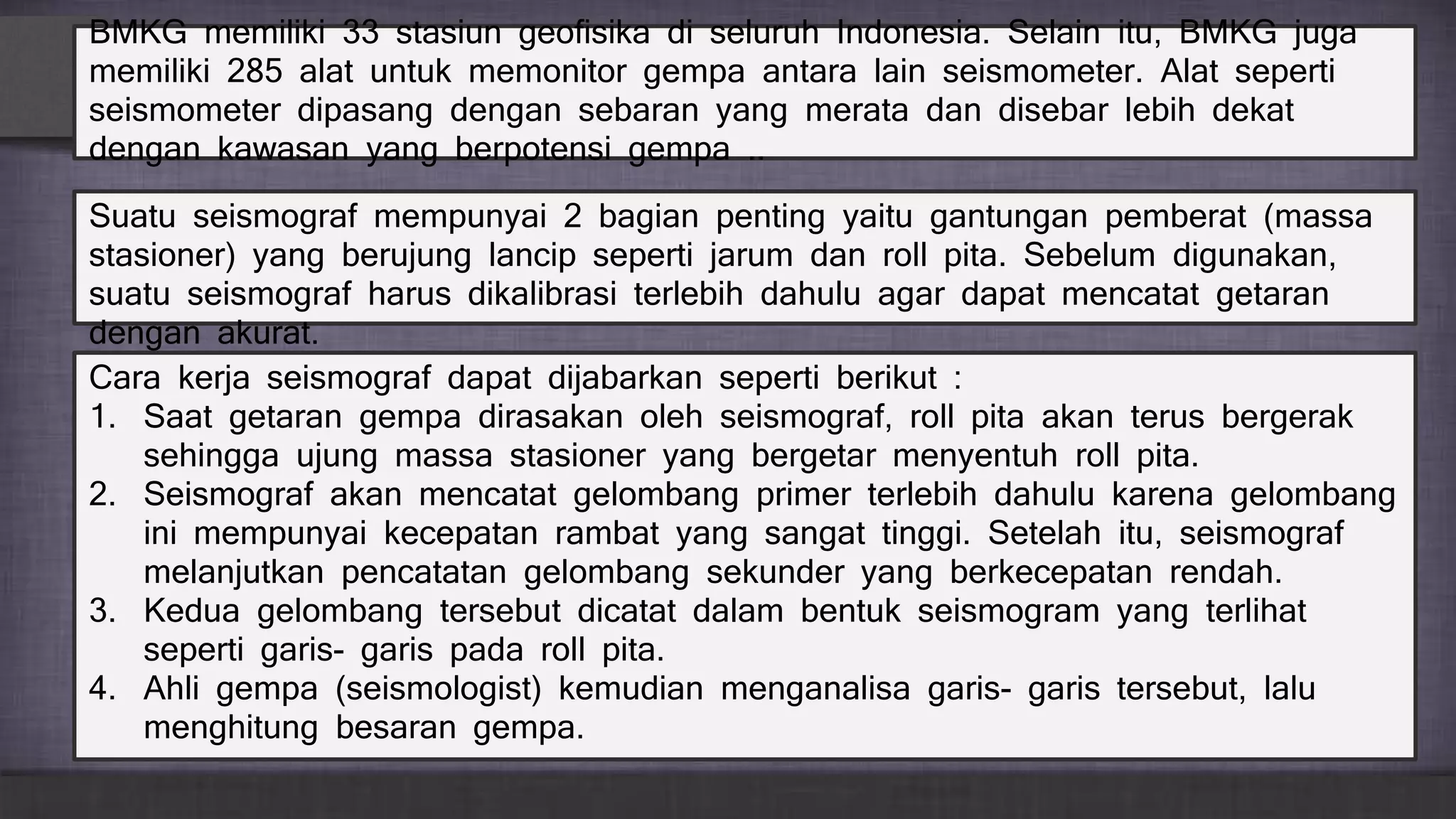 Rekayasa Gempa - Case 1 Gelombang Rambatan, Pengukuran, Sumber, dan Dampak Gempa | PPT