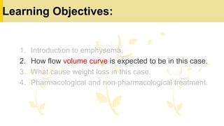 Emphysema | PPTX | Lung and Respiratory Health | Diseases and Conditions