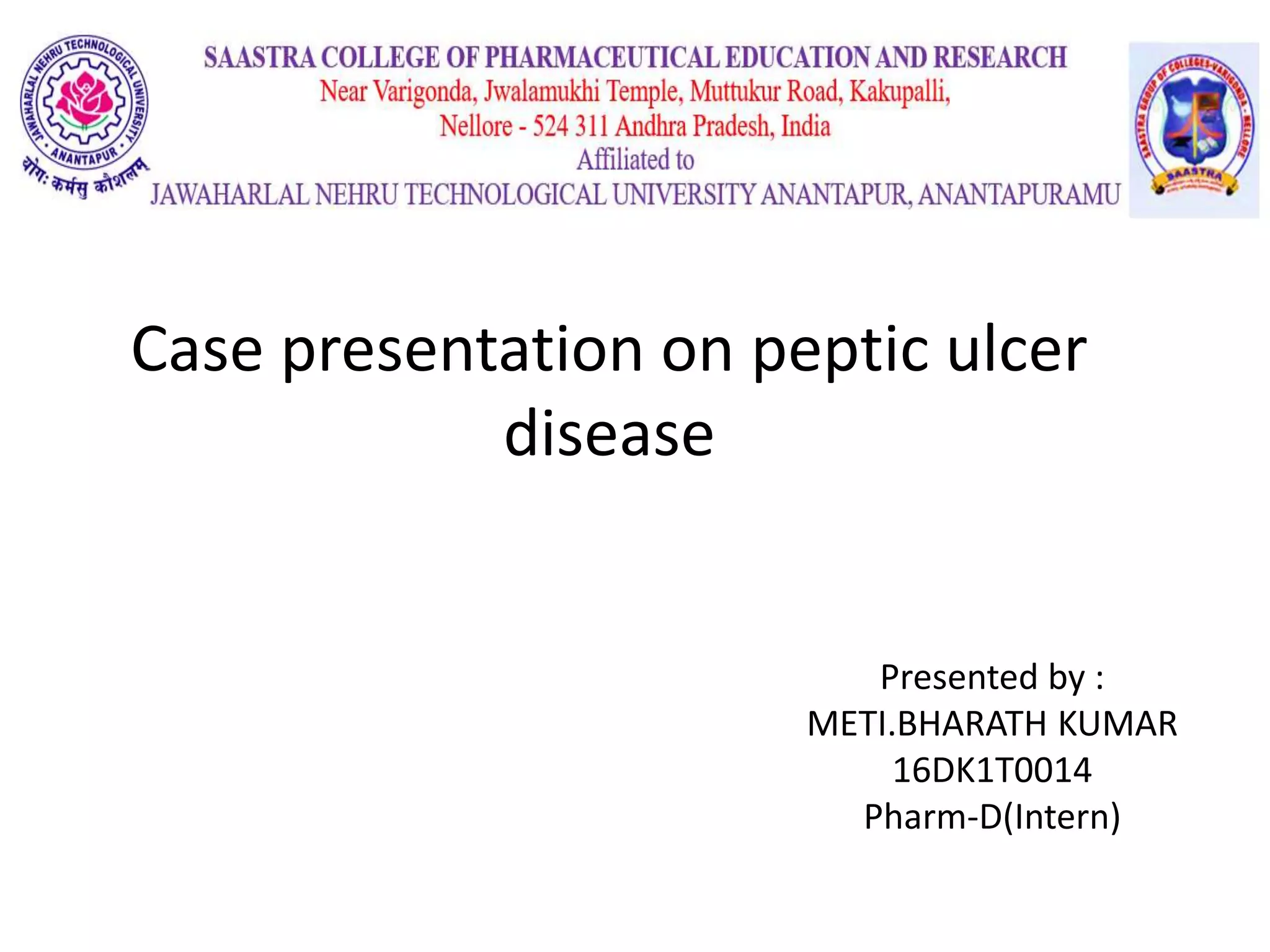A Case Presentation on Peptic ulcer | PPTX