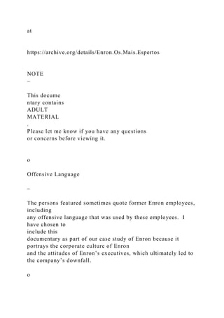 CASE 3.2 Ethics, Schmethics-Enrons Code of EthicsIn Jul.docx