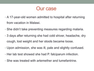 case3-malaria-170527190738 (1).pdf leishmania | PDF