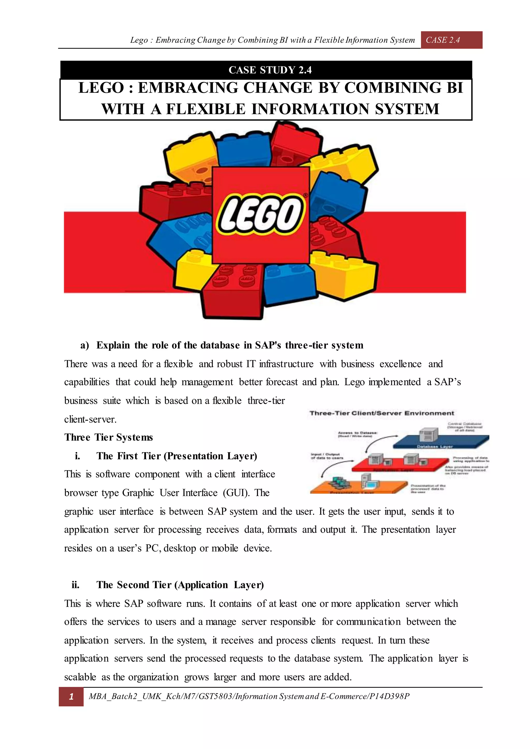 Case4 lego embracing change by combining bi with flexible information ...
