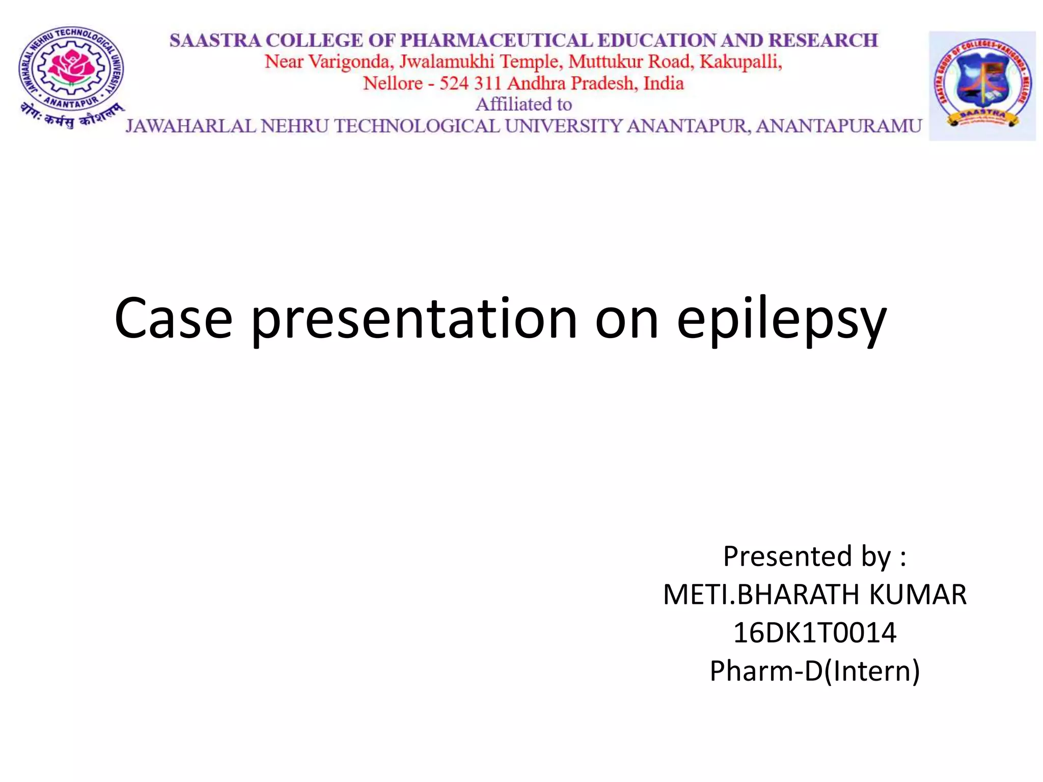 Case Presentation on Epilepsy | PPTX