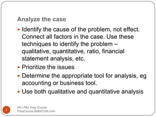 Case analysis approach | PPTX