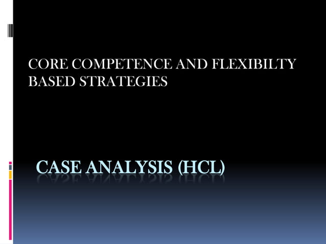 Case analysis (hcl) | PPT