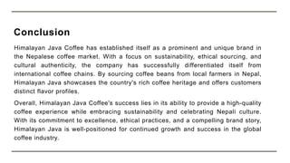 Case Analysis of HIMALAYAN JAVA COFFEE- Presentation Slide.pptx