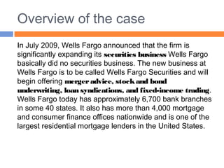 Case analysis of wells fargo corporation | PPT