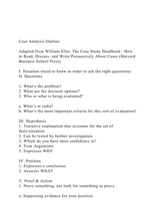 Case Analysis Outline Adapted from William Ellet, The Case.docx