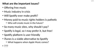 Case Analysis Spotify Analysis for comparison | PPTX