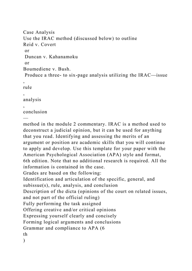 Case AnalysisUse the IRAC method (discussed below) to outline Re.docx