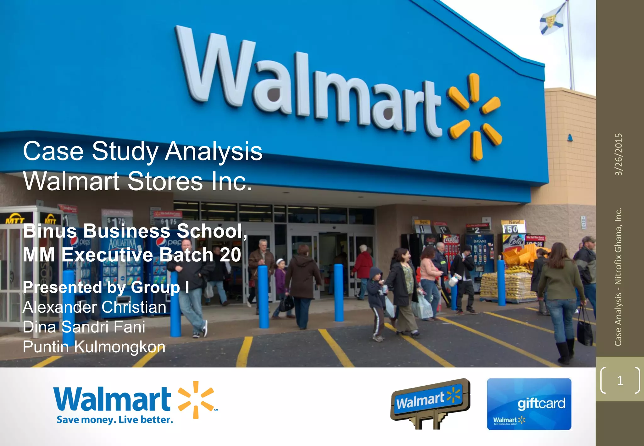 Case analysis walmart case group i | PPT