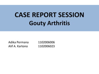Case artritis gout | PPT