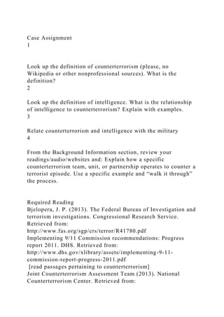 Case Assignment1Look up the definition of counterterrorism (.docx