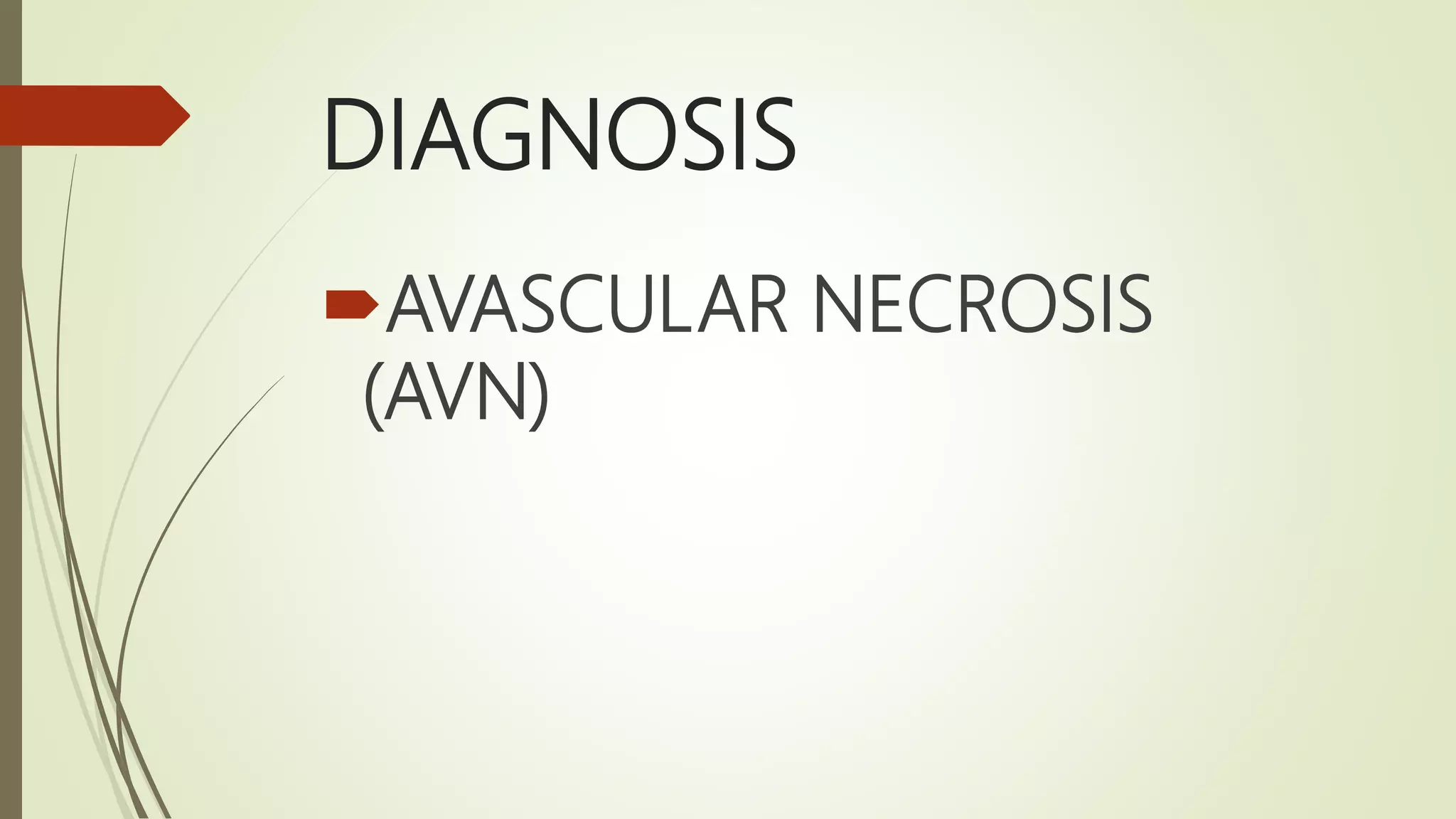 Avascular Necrosis | PPTX