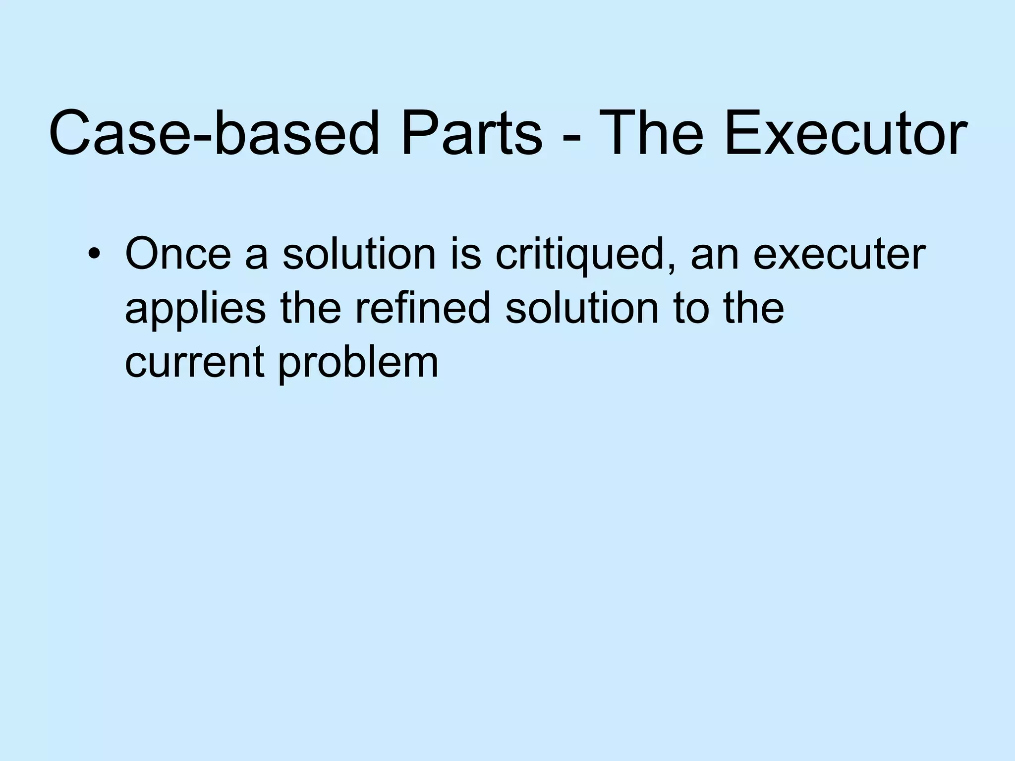 Artificial Intelligence Case Based And Model Based Reasoning Ppt
