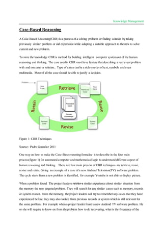 Case based reasoning technique | DOCX | Operating Systems | Computer Software and Applications