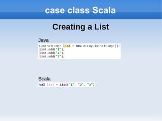 Case class scala | ODP | Programming Languages | Computing