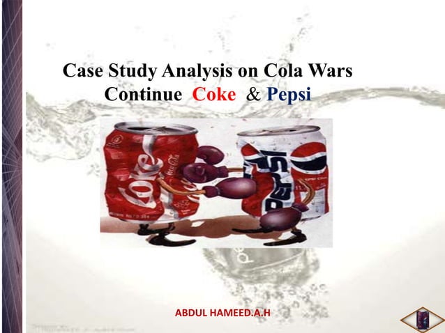 Case study coke vs pepsi | PPTX | Business | Business and Finance