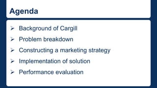 2015 Case Competition on Cargill Hosted By Bain&Company | PPTX