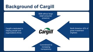 2015 Case Competition on Cargill Hosted By Bain&Company | PPTX