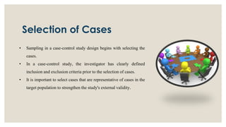 Case Control Study Design | PPTX | Cancer | Diseases and Conditions