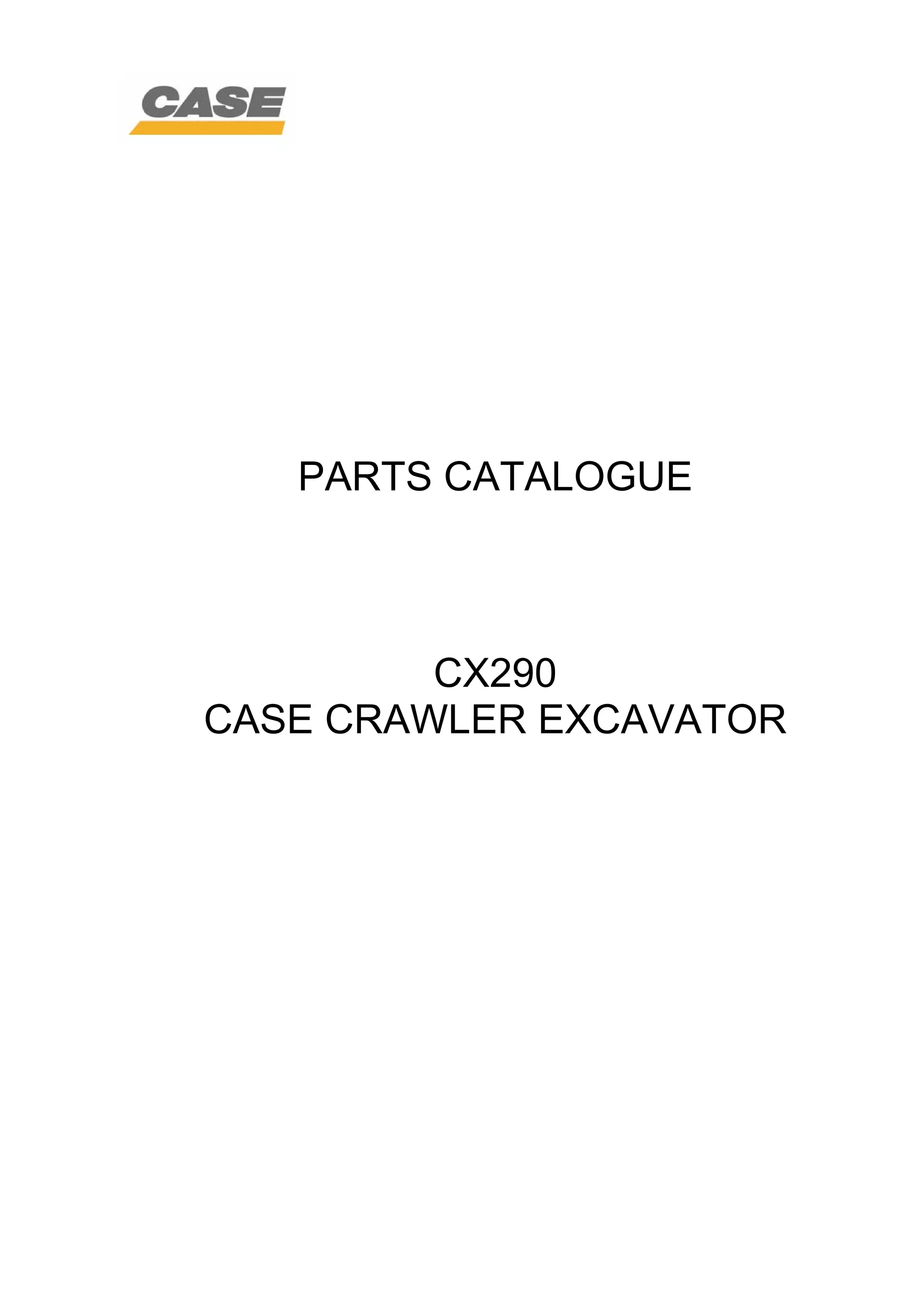 Case cx290 crawler excavator parts catalogue manual | PDF