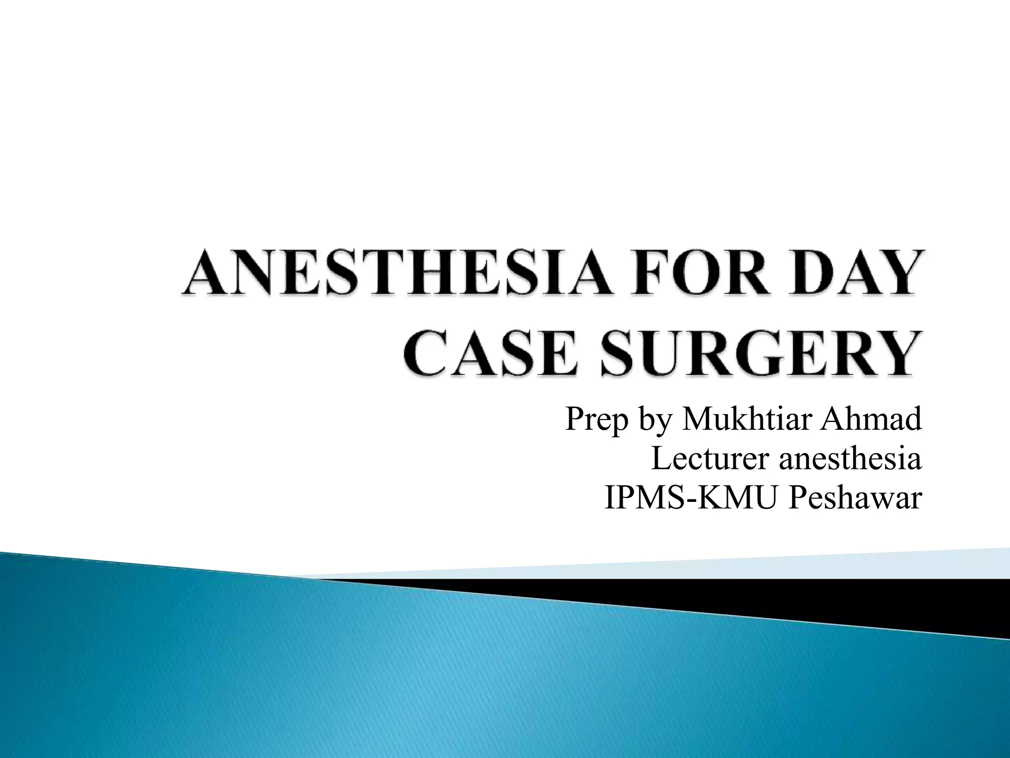 Case day surgery | PPT