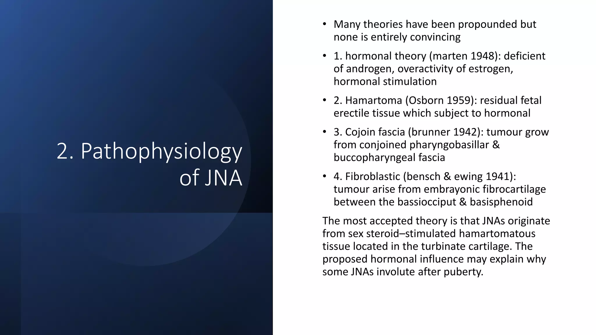 Juvenile nasopharyngeal angiofibroma (JNA) - Case discussion | PPT